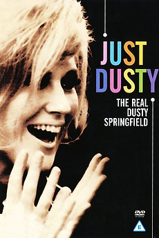 ‎Just Dusty: The Real Dusty Springfield (2009) directed by Daniella ...