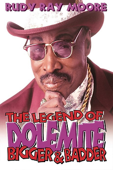 ‎The Legend of Dolemite! Bigger & Badder (1994) directed by Foster V ...