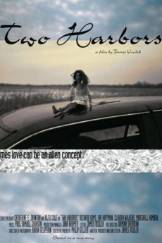 ‎Two Harbors (2005) directed by James Vculek • Reviews, film + cast ...