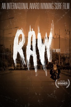 ‎Raw: The Movie (2012) • Film + cast • Letterboxd