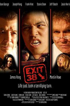 ‎Exit 38 (2006) directed by Joel Franco, Dean George • Reviews, film ...