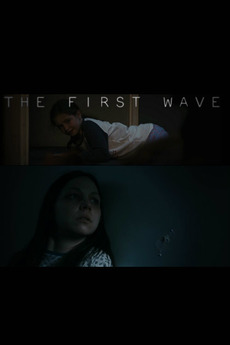‎The First Wave (2014) directed by David Freyne • Reviews, film + cast ...