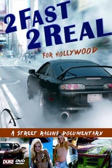 ‎2 Fast 2 Real for Hollywood (2002) • Film + cast • Letterboxd