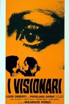 ‎The Visionaries (1968) directed by Maurizio Ponzi • Reviews, film ...