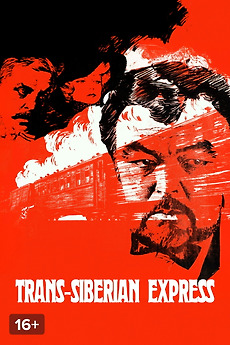 ‎Trans-Siberian Express (1977) directed by Eldor Urazbaev • Reviews, film + cast • Letterboxd