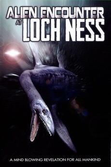 ‎Alien Encounter at Loch Ness (2014) directed by Philip Gardiner ...