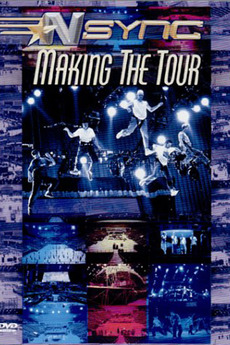 NSYNC: Making The Tour (2001) • Reviews, film + cast • Letterboxd