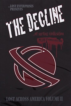 ‎The Decline: Lost Across America (2006) • Film + cast • Letterboxd