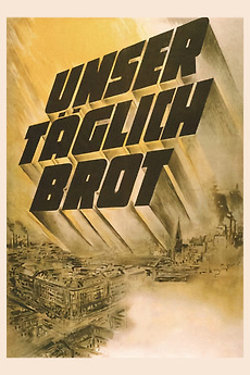 ‎Our Daily Bread (1949) directed by Slatan Dudow • Reviews, film + cast ...