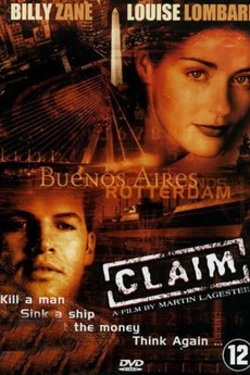 ‎Claim (2002) directed by Martin Lagestee • Film + cast • Letterboxd