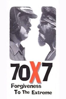 ‎70 x 7: Forgiveness to the Extreme (1994) • Film + cast • Letterboxd