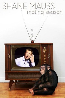 ‎Shane Mauss: Mating Season (2013) directed by Jay Chapman • Reviews ...