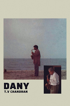 ‎Dany (2002) directed by T. V. Chandran • Reviews, film + cast • Letterboxd