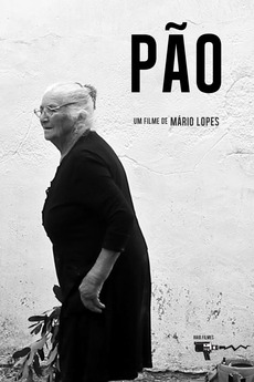 ‎Pão (2014) directed by Mário Lopes • Film + cast • Letterboxd