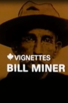 ‎Canada Vignettes: Bill Miner (1978) directed by Marv Newland • Reviews ...