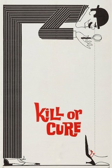 ‎Kill or Cure (1962) directed by George Pollock • Reviews, film + cast • Letterboxd