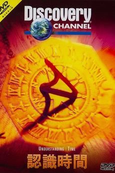 ‎Discovery Channel Understanding Time • Film + cast • Letterboxd