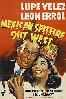 ‎Mexican Spitfire Out West (1940) directed by Leslie Goodwins • Reviews ...