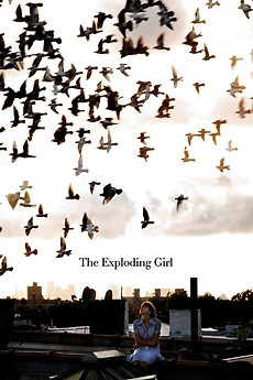 ‎The Exploding Girl (2009) directed by Bradley Rust Gray • Reviews ...