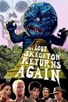‎The Lost Skeleton Returns Again (2008) directed by Larry Blamire ...