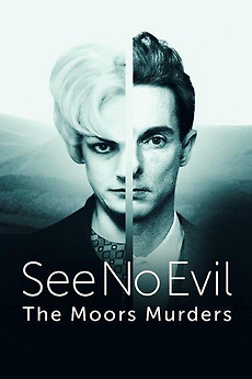 ‎See No Evil: The Moors Murders (2006) directed by Christopher Menaul ...