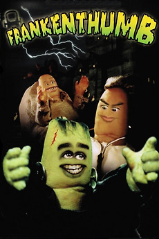 ‎Frankenthumb (2002) directed by David Bourla • Reviews, film + cast ...