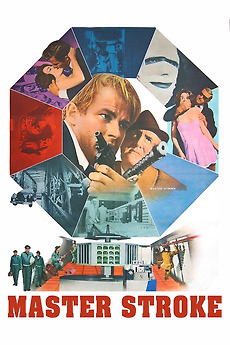 ‎Master Stroke (1967) directed by Michele Lupo • Reviews, film + cast • Letterboxd