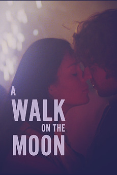 ‎A Walk on the Moon (1987) directed by Raphael D. Silver • Reviews ...