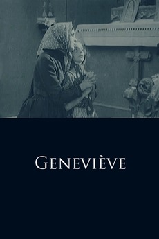 ‎Geneviève (1923) directed by Léon Poirier • Film + cast • Letterboxd