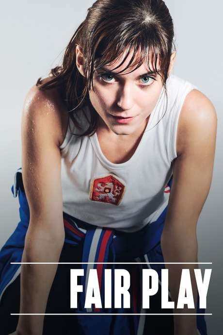 ‎Fair Play (2014) directed by Andrea Sedláčková • Reviews, film + cast ...