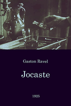 ‎Jocaste (1925) directed by Gaston Ravel • Film + cast • Letterboxd