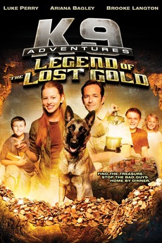‎K-9 Adventures: Legend of the Lost Gold (2014) directed by Stephen ...