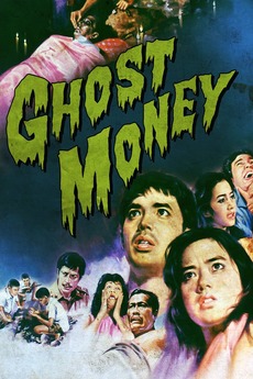 ‎Ghost Money (1981) directed by Chana Kraprayoon • Reviews, film + cast ...