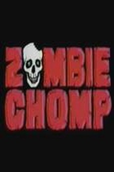 ‎Zombie Chomp (2003) • Film + cast • Letterboxd