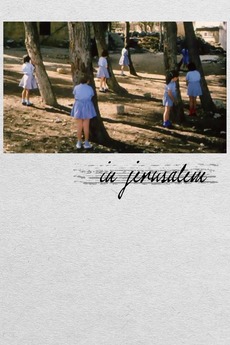 ‎In Jerusalem (1963) directed by David Perlov • Reviews, film + cast ...