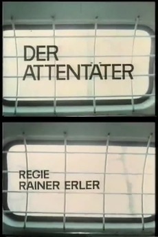 ‎Der Attentäter (1969) directed by Rainer Erler • Film + cast • Letterboxd