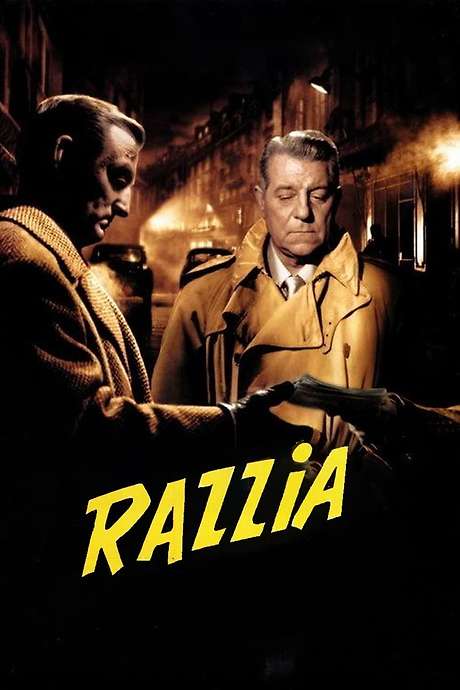 ‎Razzia (1955) directed by Henri Decoin • Reviews, film + cast • Letterboxd