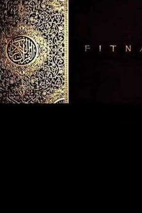 ‎Fitna (2008) directed by Scarlet Pimpernel • Reviews, film + cast ...