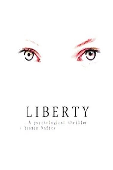 ‎Liberty (2017) • Film + cast • Letterboxd