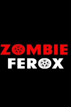 ‎Zombie Ferox (2002) directed by Jonathon Ash • Film + cast • Letterboxd