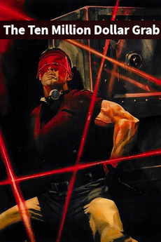 ‎The Ten Million Dollar Grab (1967) directed by Bitto Albertini ...