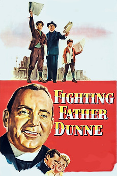 ‎Fighting Father Dunne (1948) directed by Ted Tetzlaff • Reviews, film ...