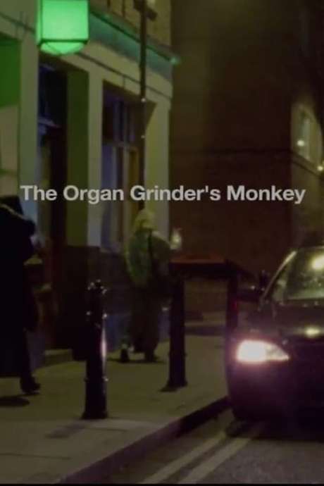 ‎The Organ Grinder's Monkey (2011) directed by Dinos Chapman, Jake ...