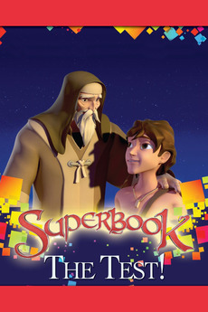 ‎Superbook: The Test (2012) • Film + cast • Letterboxd