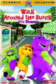‎Walk Around the Block with Barney (1999) • Reviews, film + cast ...
