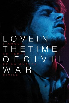 ‎Love in the Time of Civil War (2014) directed by Rodrigue Jean ...