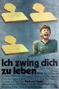‎Ich zwing dich zu leben (1978) directed by Ralf Kirsten • Film + cast ...