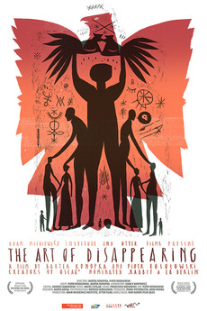 ‎The Art of Disappearing (2013) directed by Piotr Rosołowski, Bartosz ...
