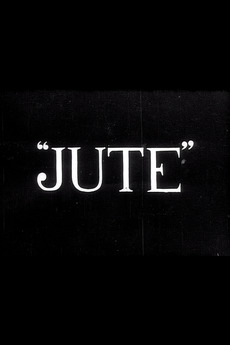 ‎Jute (1923) • Reviews, film + cast • Letterboxd