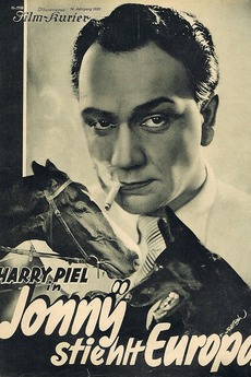 ‎Jonny Steals Europe (1932) directed by Harry Piel • Film + cast ...